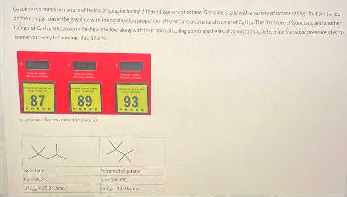 Solved Gasoline is a complex mixture of hydrocarbons, | Chegg.com