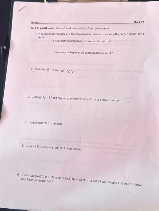 Solved Name: Part 1: (Arithmetic) Show all work when solving | Chegg.com