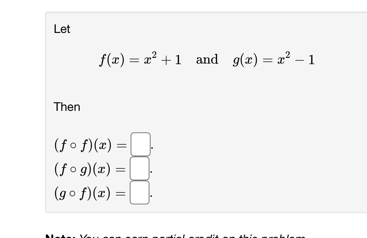 Solved Letf(x)=x2+1, ﻿and | Chegg.com