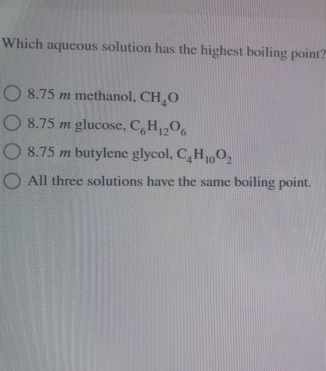 Which aqueous solution has the highest boiling point? | Chegg.com