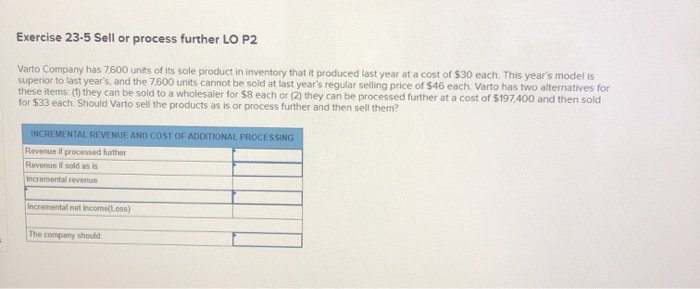 Solved Exercise 23-4 Scrap or rework LO P2 A company with | Chegg.com