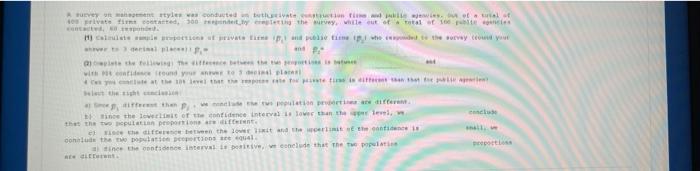 A survey on management styles was conducted in both | Chegg.com