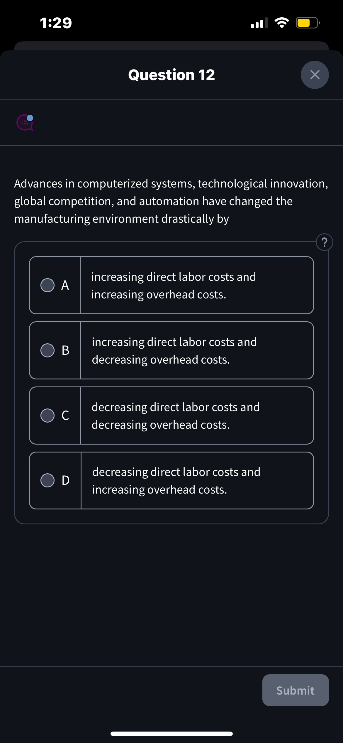Solved 1:29Question 12Advances in computerized systems, | Chegg.com
