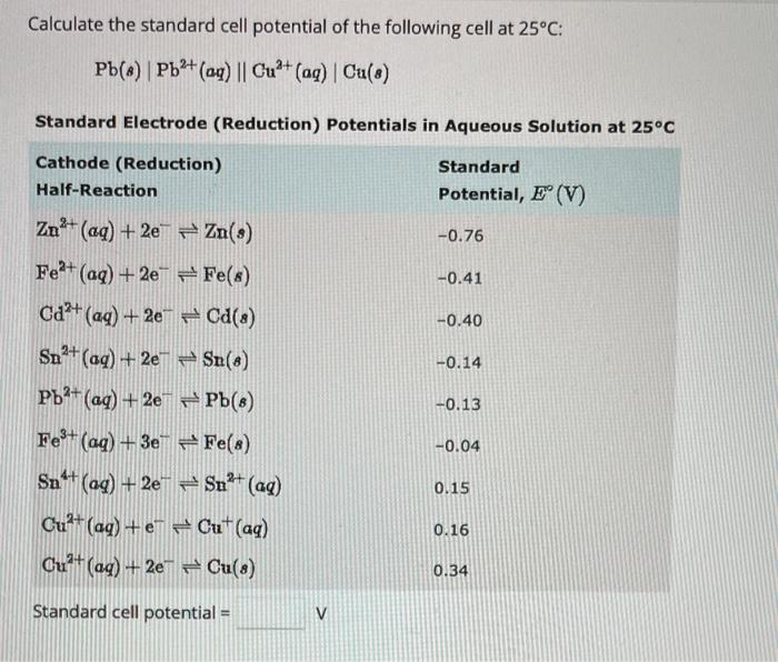 Solved Calculate the standard cell potential of the | Chegg.com