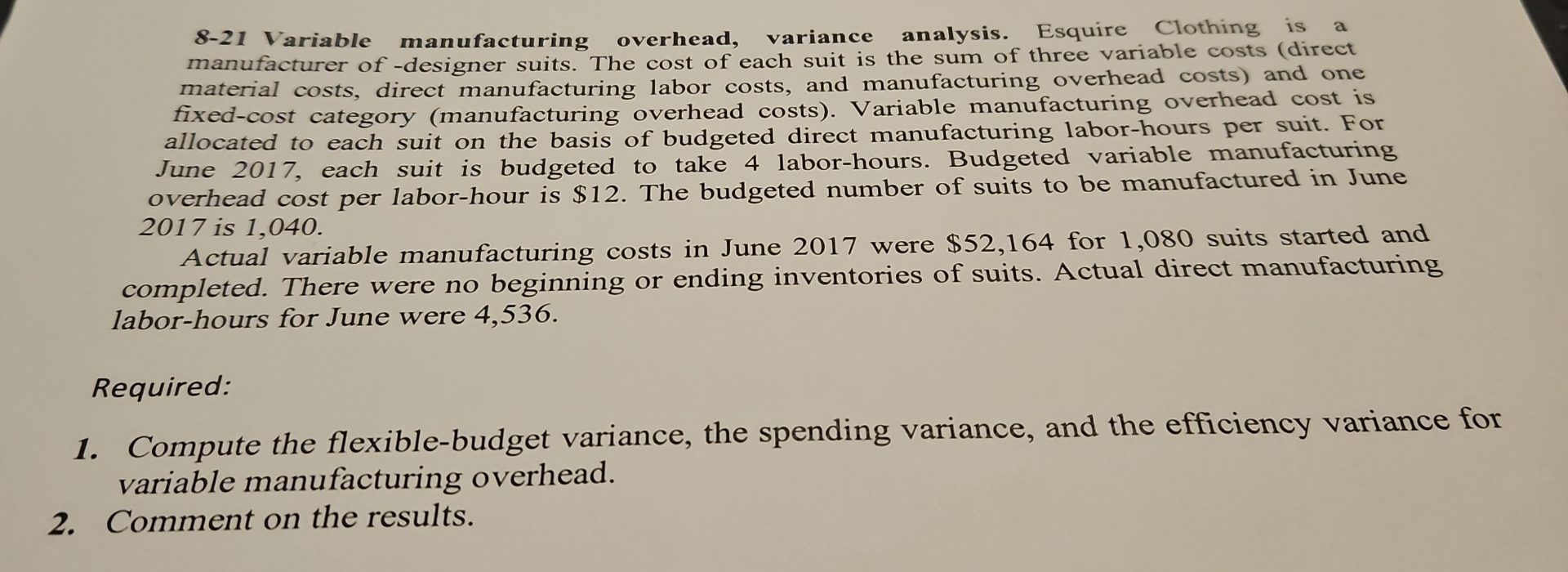 Solved 8-21 ﻿Variable manufacturing overhead, variance | Chegg.com