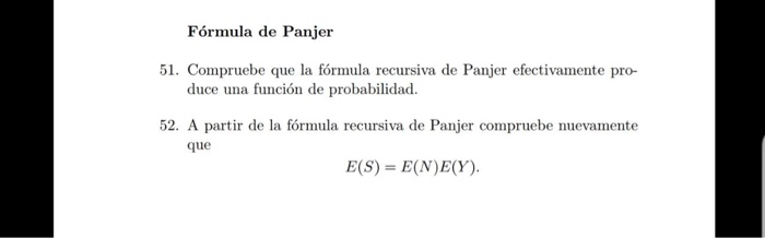 Solved Fórmula de Panjer 51. Compruebe que la fórmula | Chegg.com