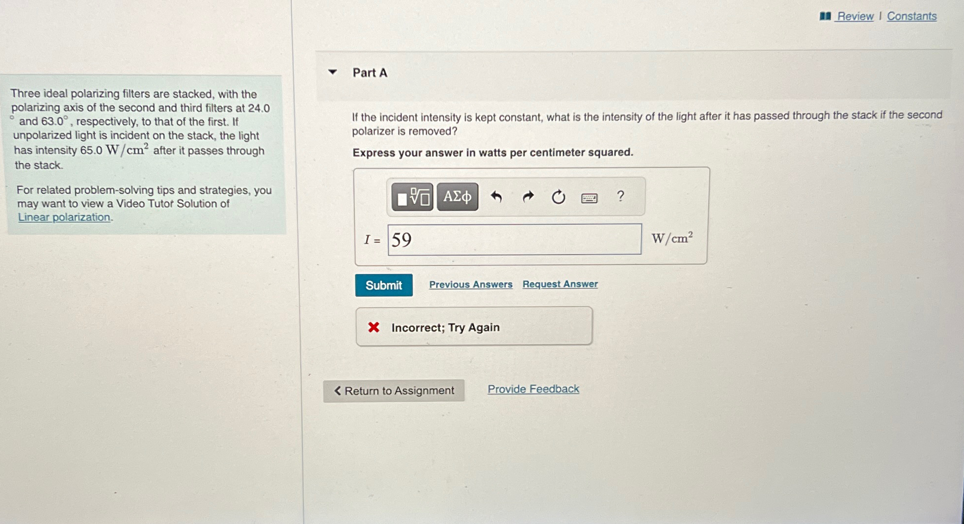 Solved ReviewConstantsThree ideal polarizing filters are | Chegg.com