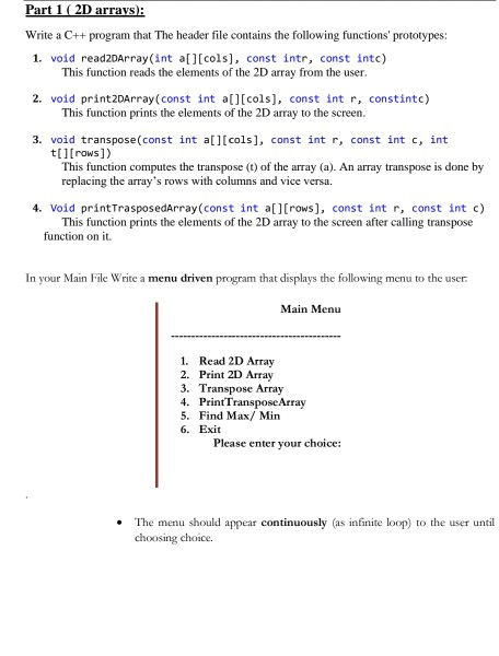 Part 1 ( 2D arrays: Write a C++ program that the | Chegg.com