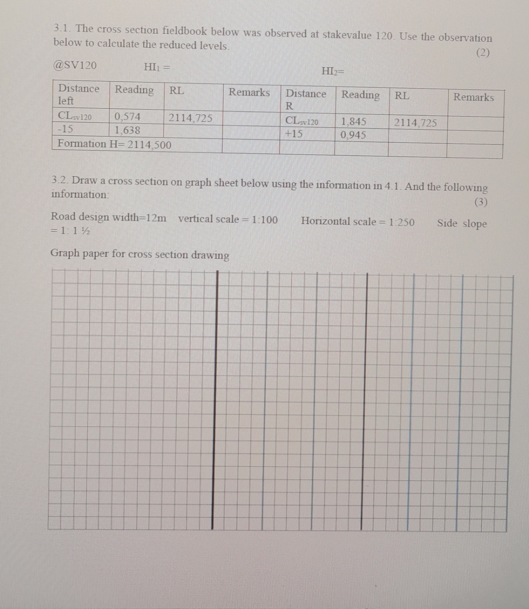 Solved 3.1. ﻿The cross section fieldbook below was observed | Chegg.com