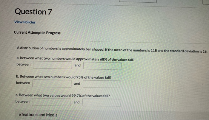 Solved Question 7 View Policies Current Attempt in Progress | Chegg.com