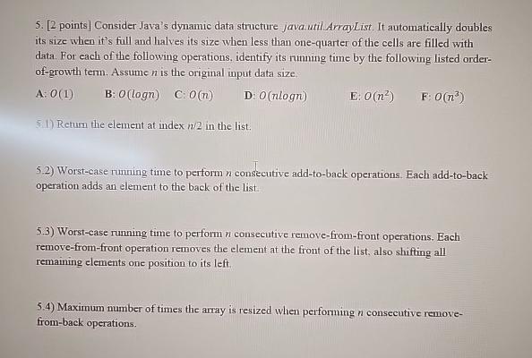 Solved [2 ﻿points] ﻿Consider Java's dynamic data structure | Chegg.com