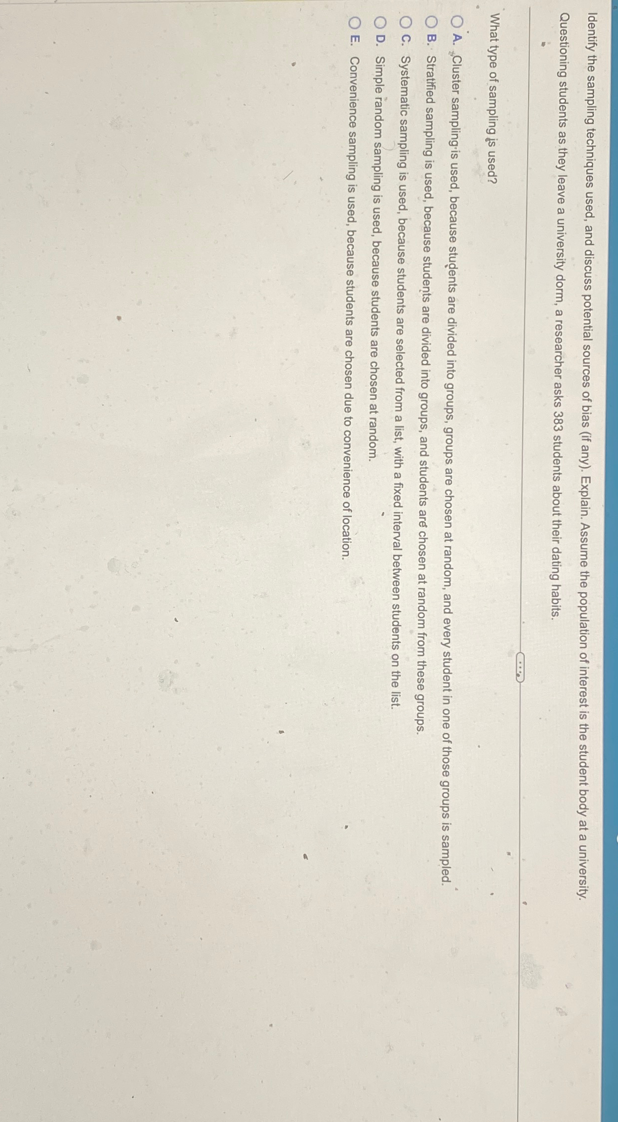 Solved Identify the sampling techniques used, and discuss | Chegg.com