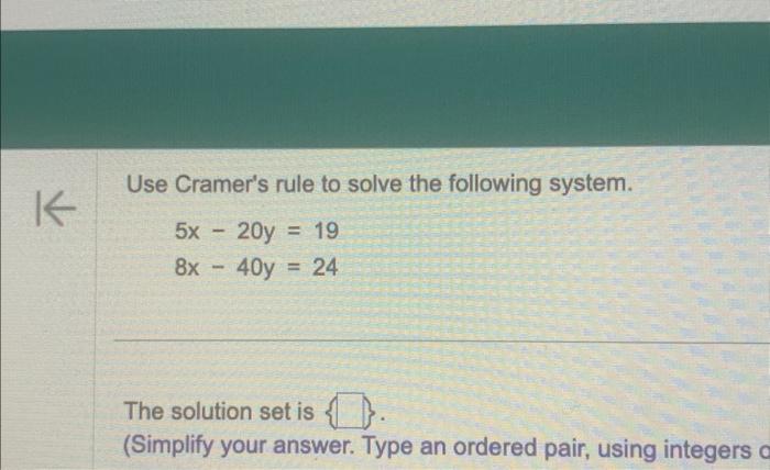 Solved Use Cramer's rule to solve the following system. | Chegg.com