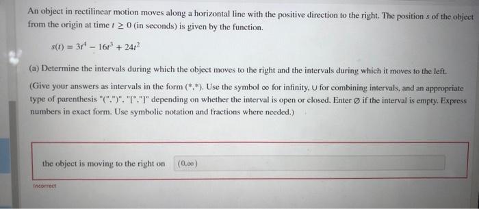 Solved An object in rectilinear motion moves along a | Chegg.com