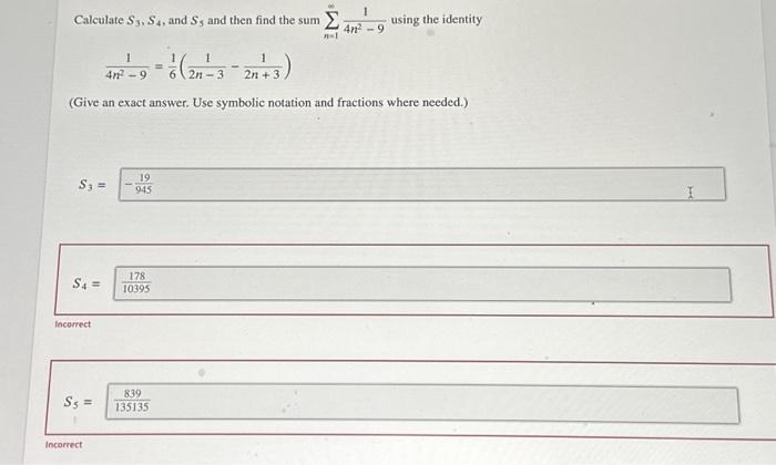 Solved Calculate S3, S4, and S5 and then find the sum Σ | Chegg.com
