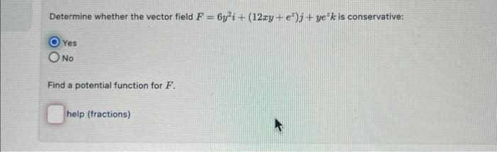 Solved Determine whether the vector field | Chegg.com