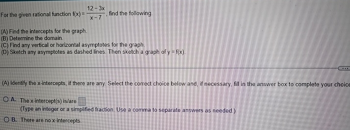 Solved For The Given Rational Function F X 12 3xx 7 find