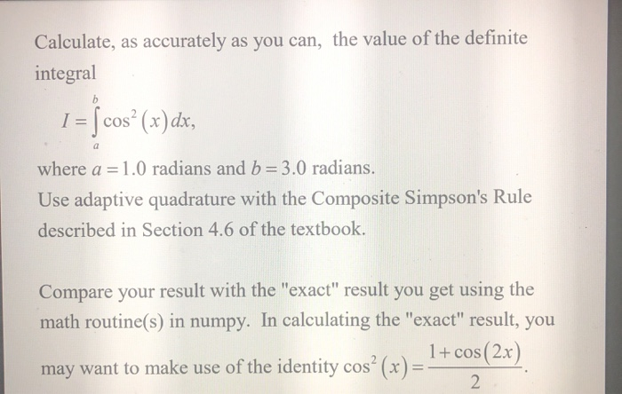 Solved Calculate, as accurately as you can, the value of the | Chegg.com