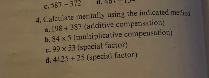 Solved 4. Calculate mentally using the indicated method, a. | Chegg.com