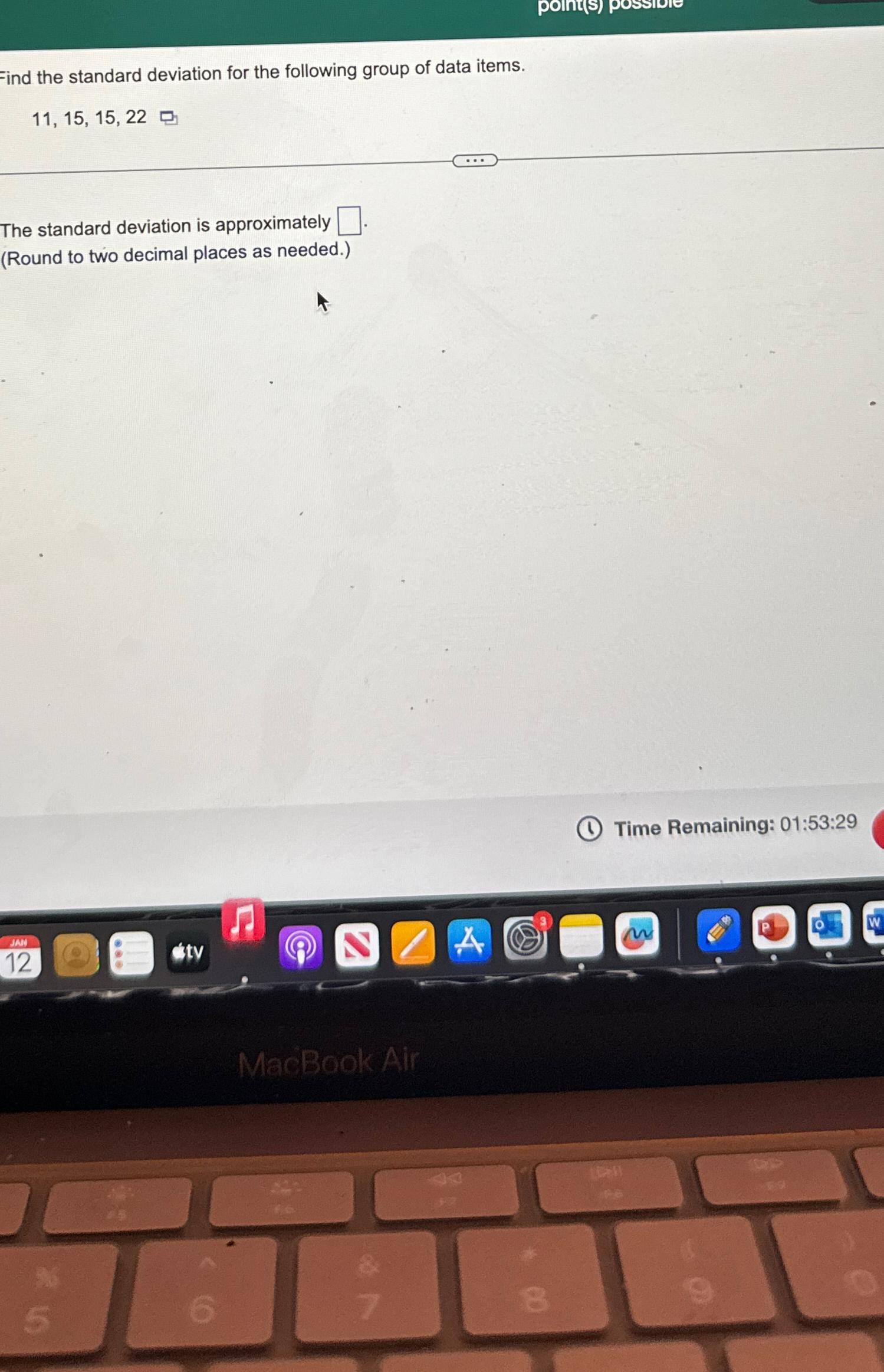 Solved Find the standard deviation for the following group | Chegg.com