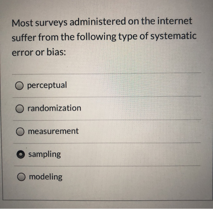 Solved An example of perceptual error is: O when survey | Chegg.com