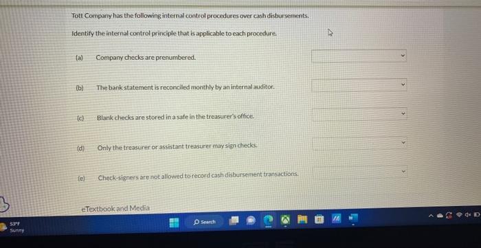 Solved Tott Company has the following internal control | Chegg.com