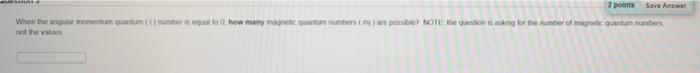 Solved When the angular momentum quantum (number is equal to | Chegg.com