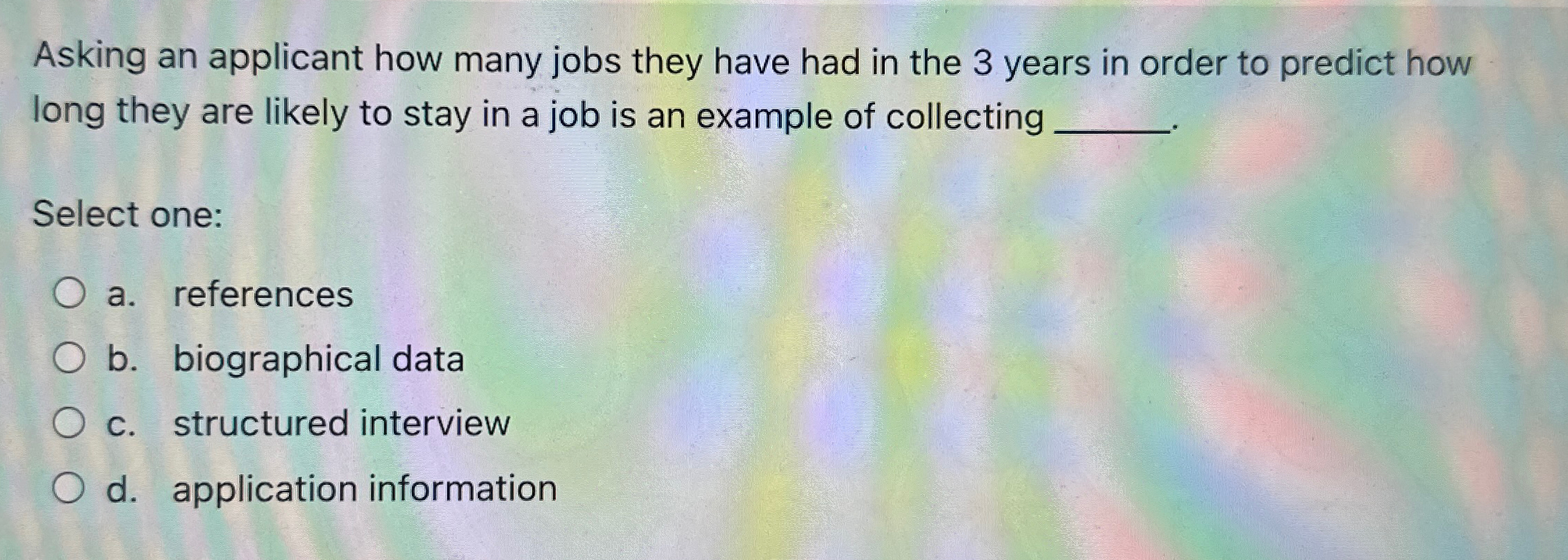 Solved Asking an applicant how many jobs they have had in | Chegg.com