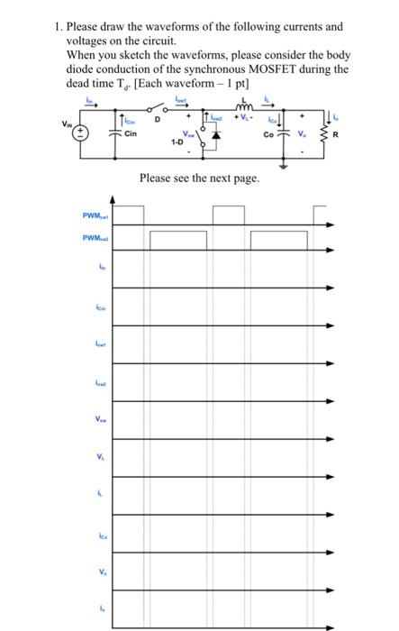 Solved 1. Please draw the waveforms of the following | Chegg.com