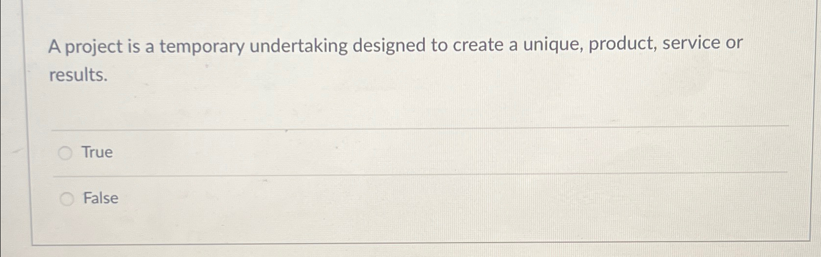 Solved A project is a temporary undertaking designed to | Chegg.com