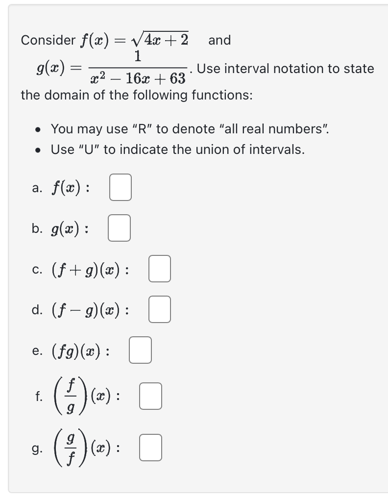 Solved Consider f(x)=4x+22 ﻿and g(x)=1x2-16x+63. ﻿Use | Chegg.com