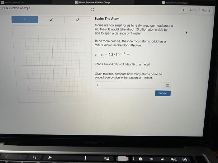 Solved Scale: The Atom Atoms are too small for us to really | Chegg.com