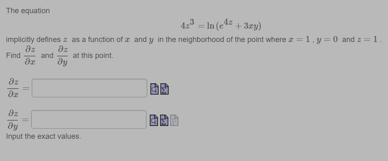 Solved The equation4z3=ln(e4z+3xy)implicitly defines z ﻿as a | Chegg.com