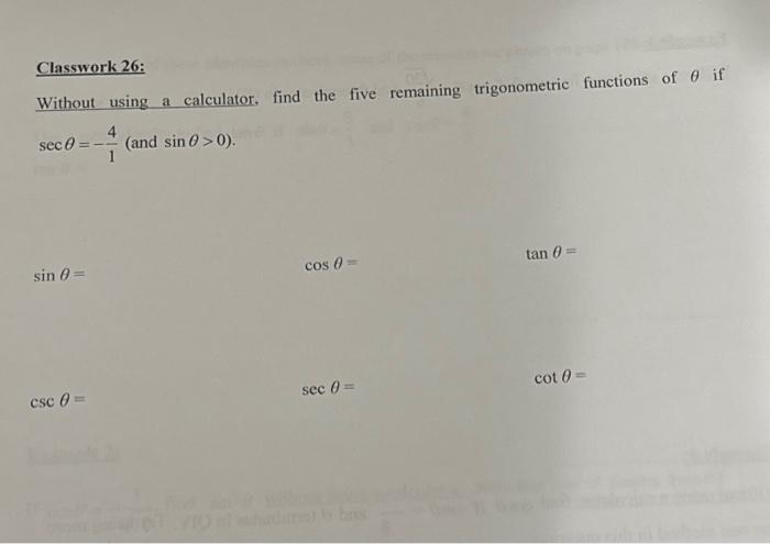Solved Classwork 26: Without using a calculator, find the | Chegg.com
