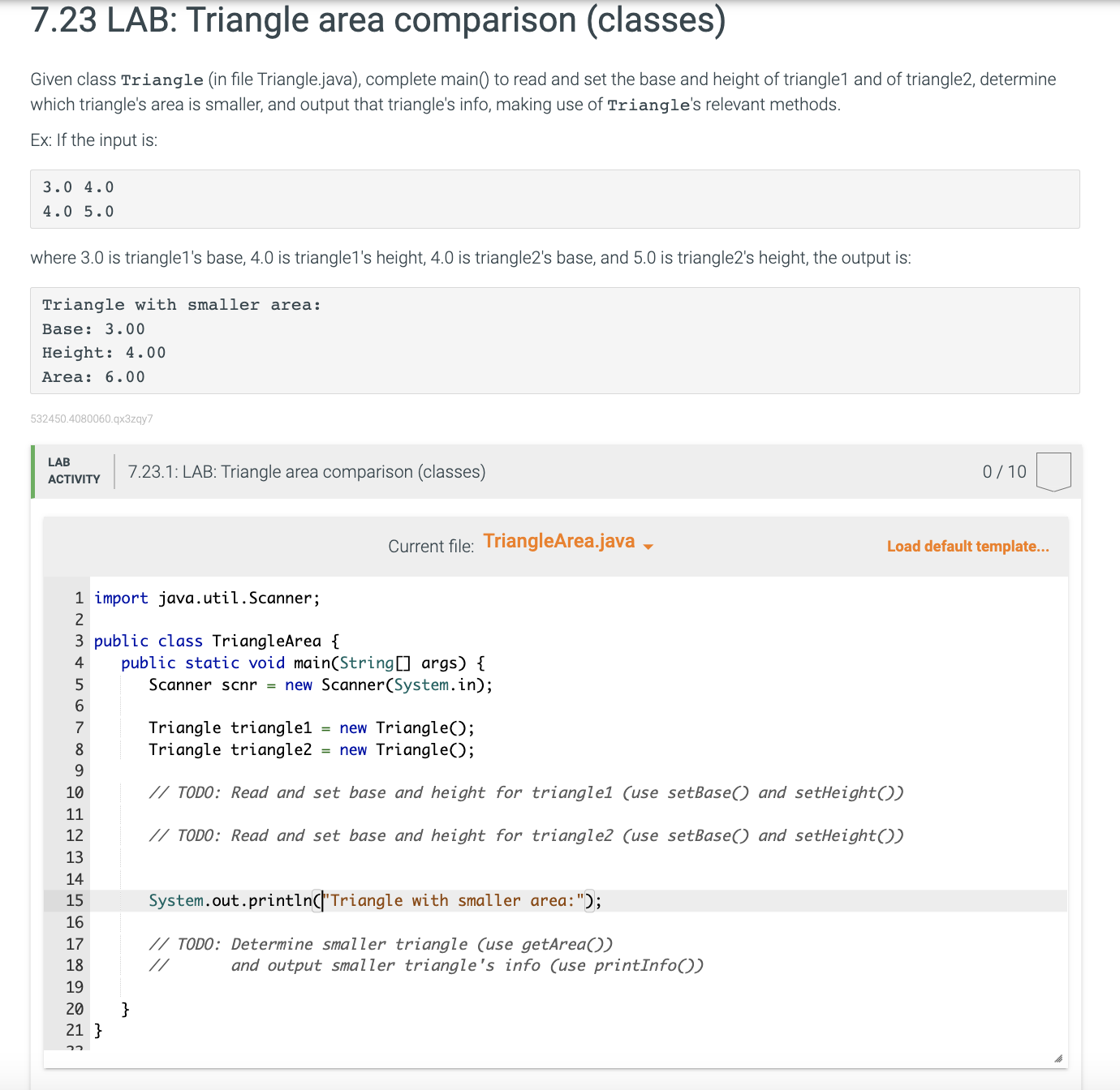 Solved 7.23 LAB: Triangle area comparison (classes)Given | Chegg.com Solved 7.23 LAB: Triangle area comparison (classes)Given | Chegg.com