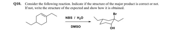 Solved 10. Consider the following reaction. Indicate if the | Chegg.com
