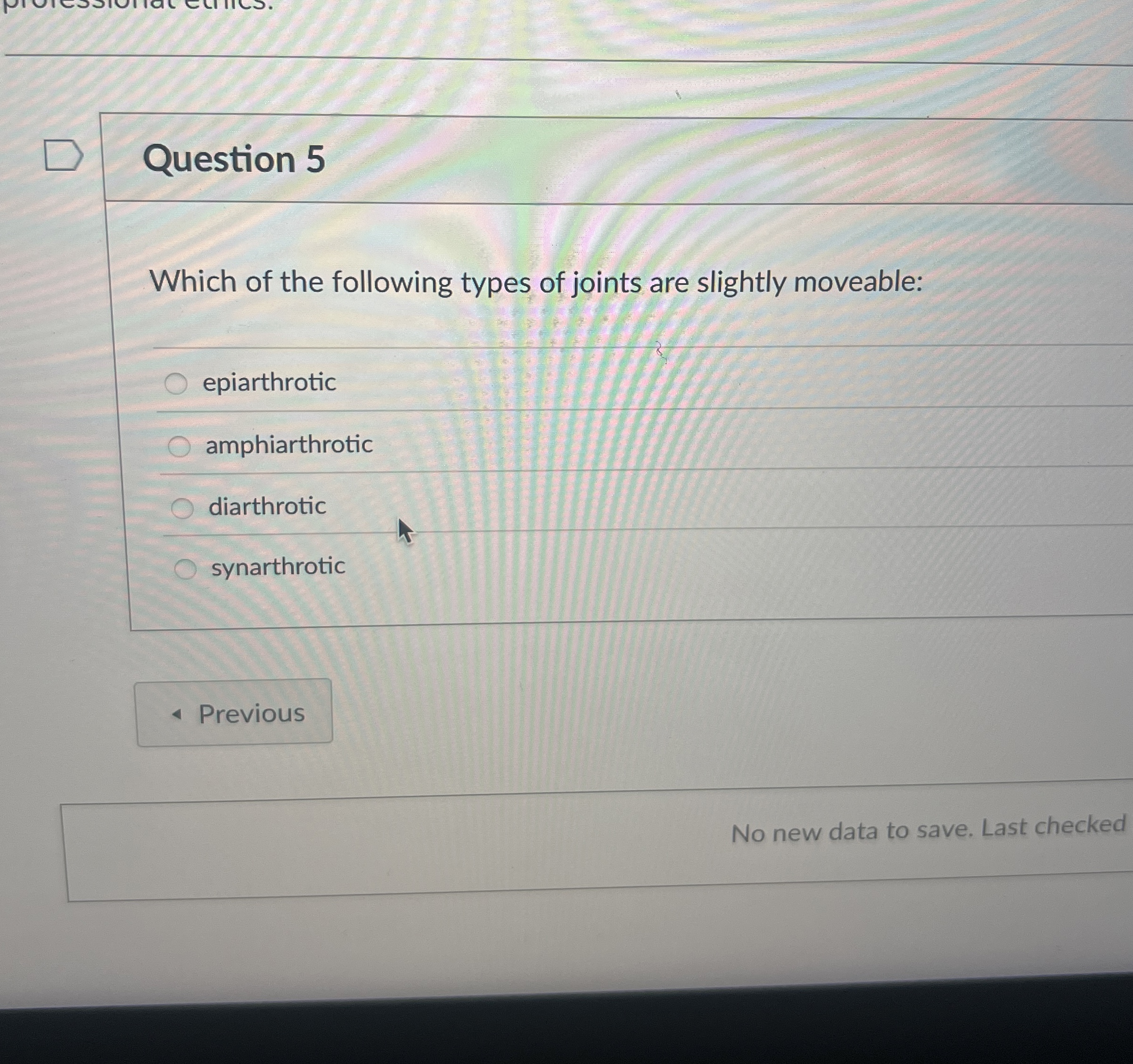Solved Question 5Which of the following types of joints are | Chegg.com