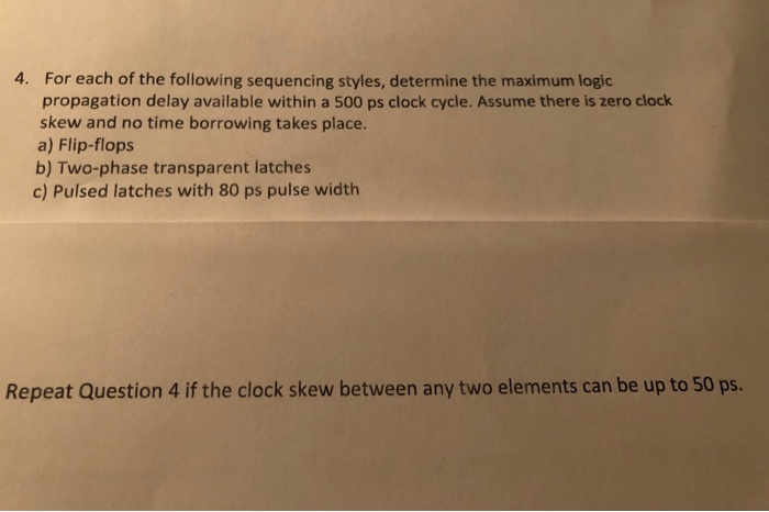 Solved 4. For each of the following sequencing styles, | Chegg.com