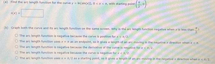 Solved (a) Find the arc length function for the curve y = | Chegg.com
