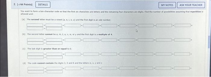Solved You want to form a ten character code so that the | Chegg.com