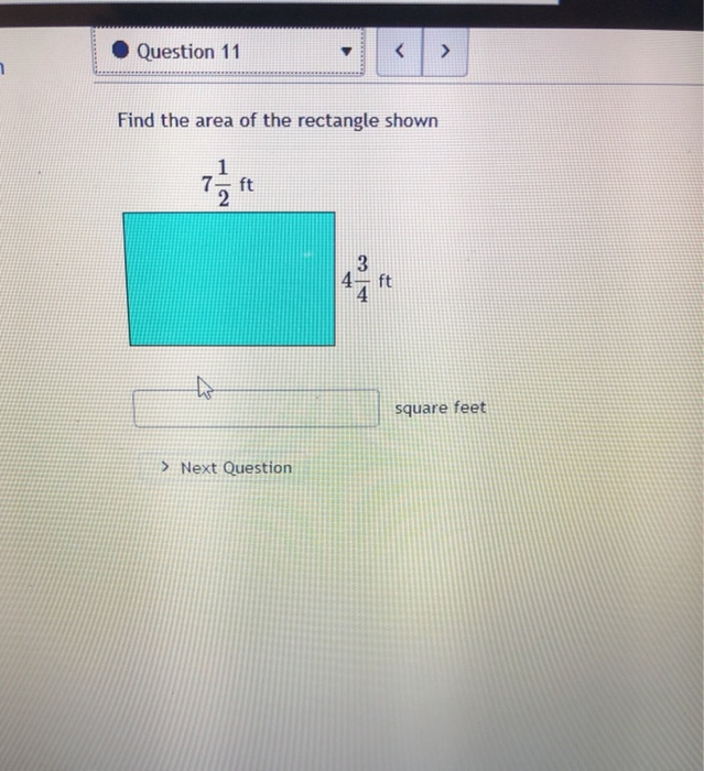 Solved Question 11 Find the area of the rectangle shown | Chegg.com