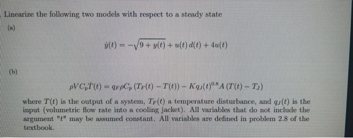 Solved Linearize the following two models with respect to a | Chegg.com