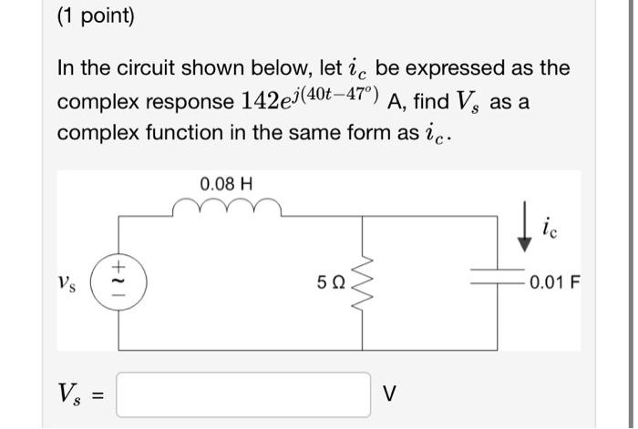 Solved In the circuit shown below, let ic be expressed as | Chegg.com