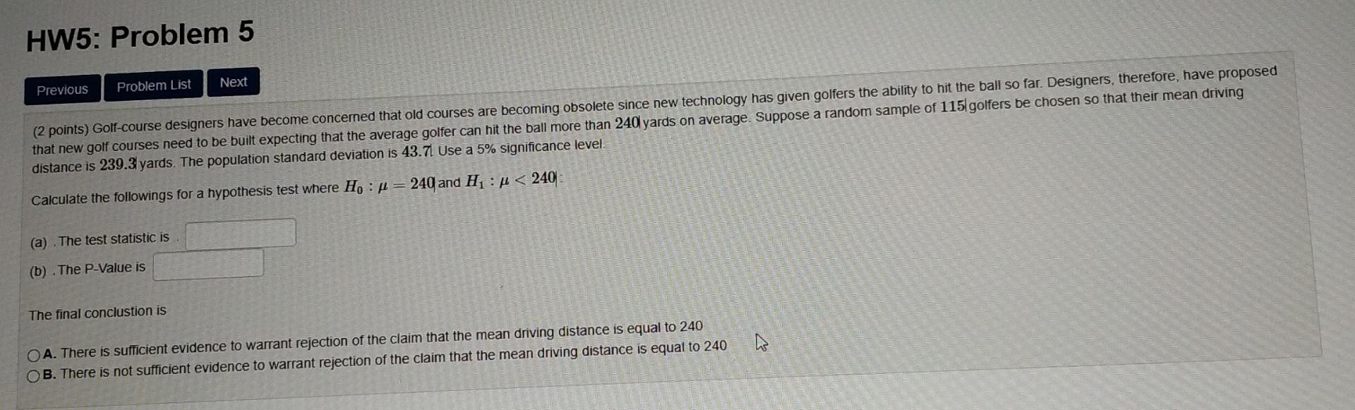 Solved HW5: Problem 5 Previous Problem List Next (2 points) | Chegg.com