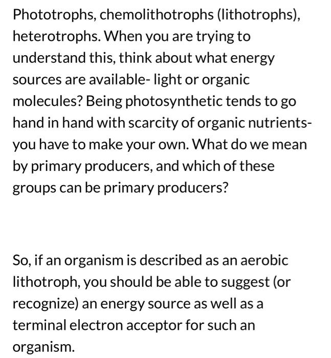 Solved Phototrophs, chemolithotrophs (lithotrophs), | Chegg.com