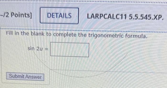 Solved Fill in the blank to complete the trigonometric | Chegg.com