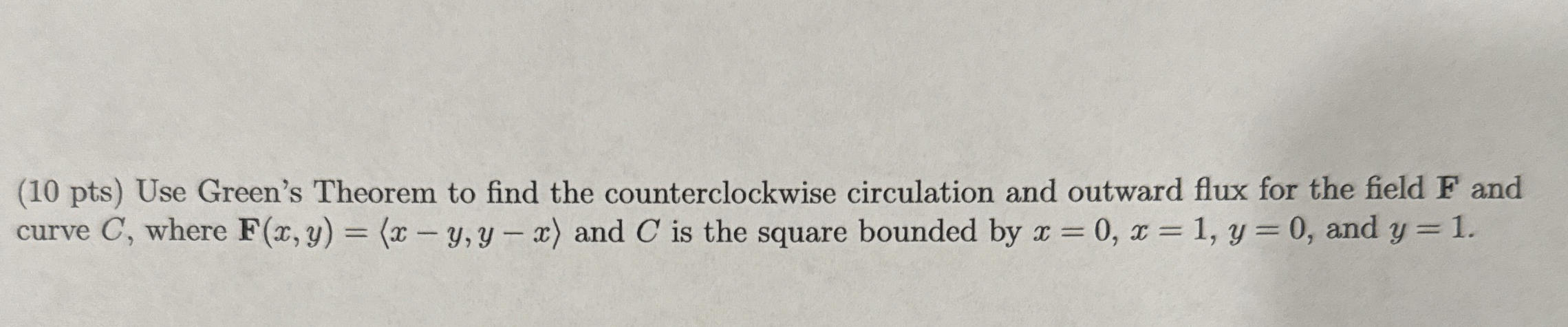 Solved (10 ﻿pts) ﻿Use Green's Theorem to find the | Chegg.com