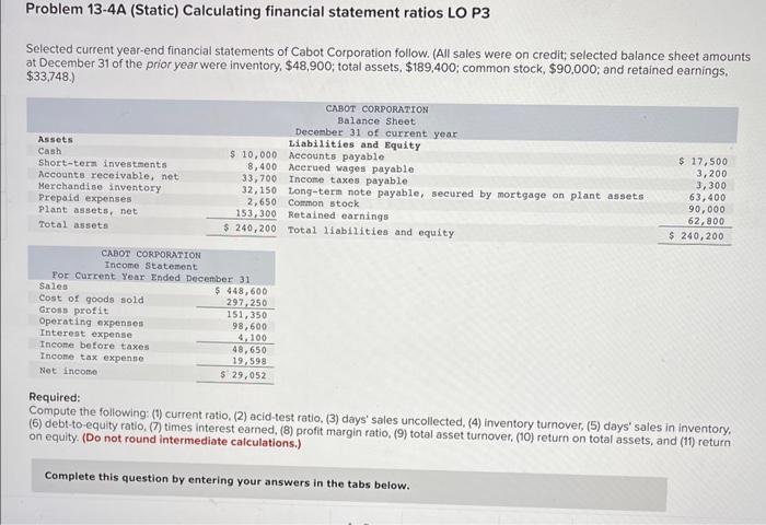 Solved Problem 13-4A (Static) Calculating financial | Chegg.com