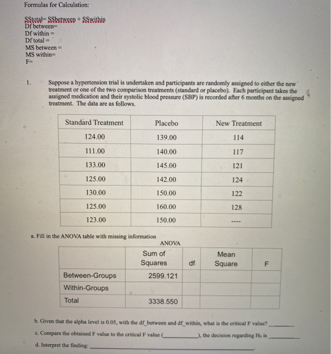 Solved Formulas for Calculation: SStotal=SSbetween + | Chegg.com