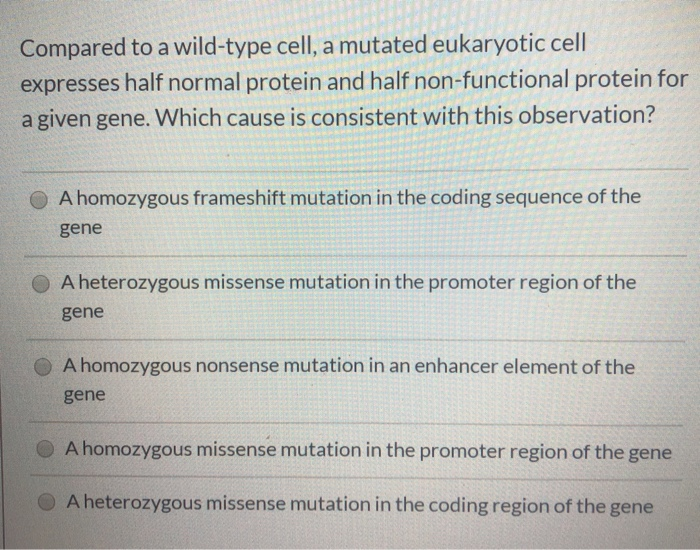 Solved Compared to a wild-type cell, a mutated eukaryotic | Chegg.com